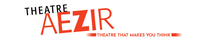 Theatre Aezir announces 2026/27 Season – The Beat Magazine 2025